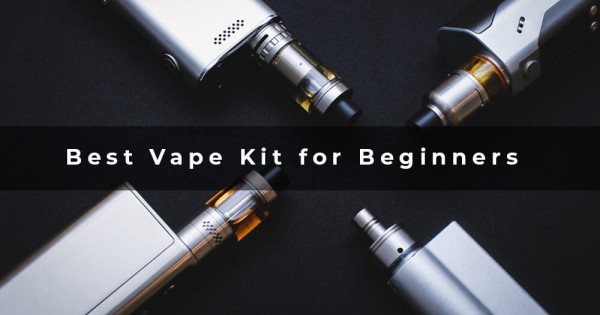 What is the best vape kit for beginners?